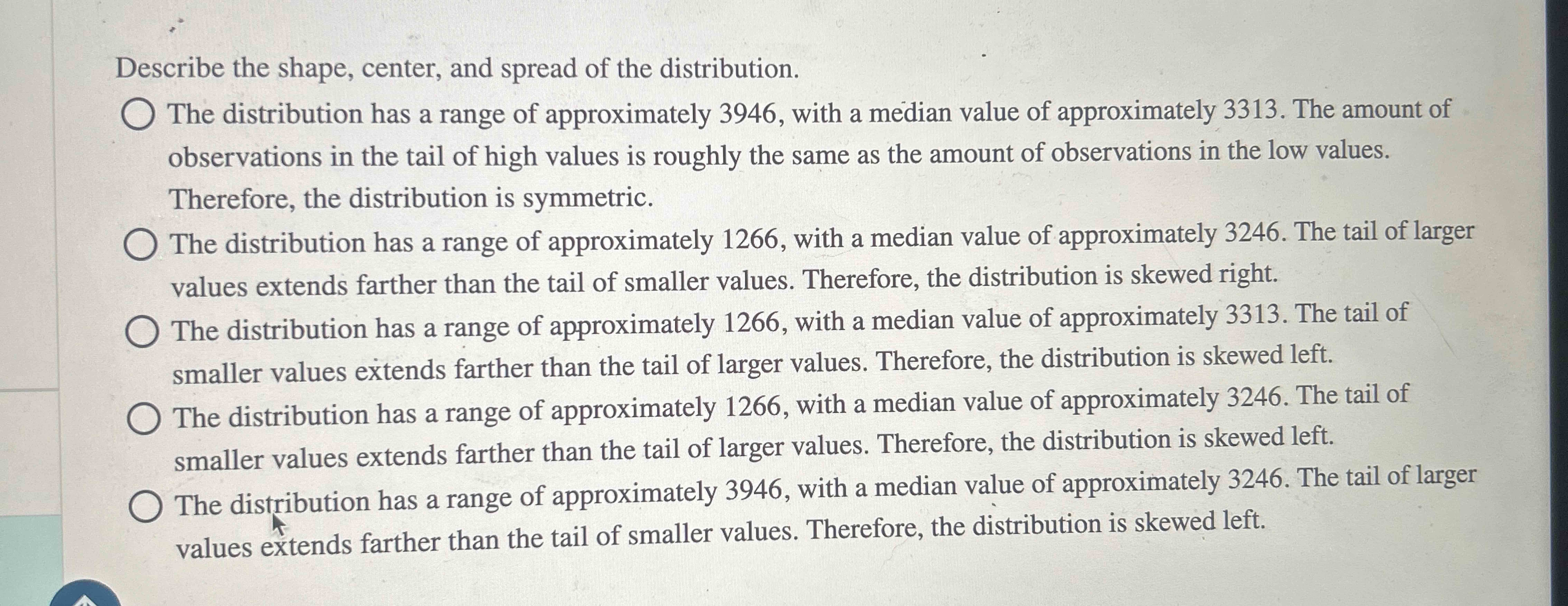 Solved Describe the shape, center, and spread of the | Chegg.com