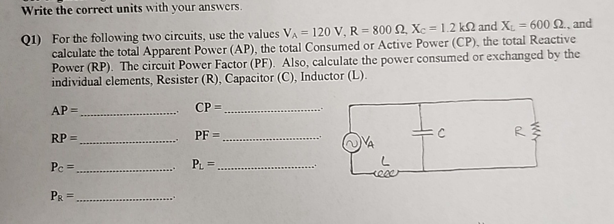 Write the correct units with your answers.Q1) ﻿For | Chegg.com
