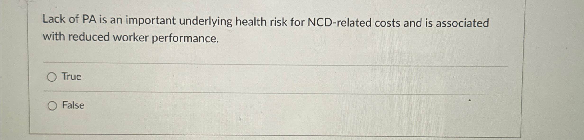 Solved Lack of PA is an important underlying health risk for | Chegg.com