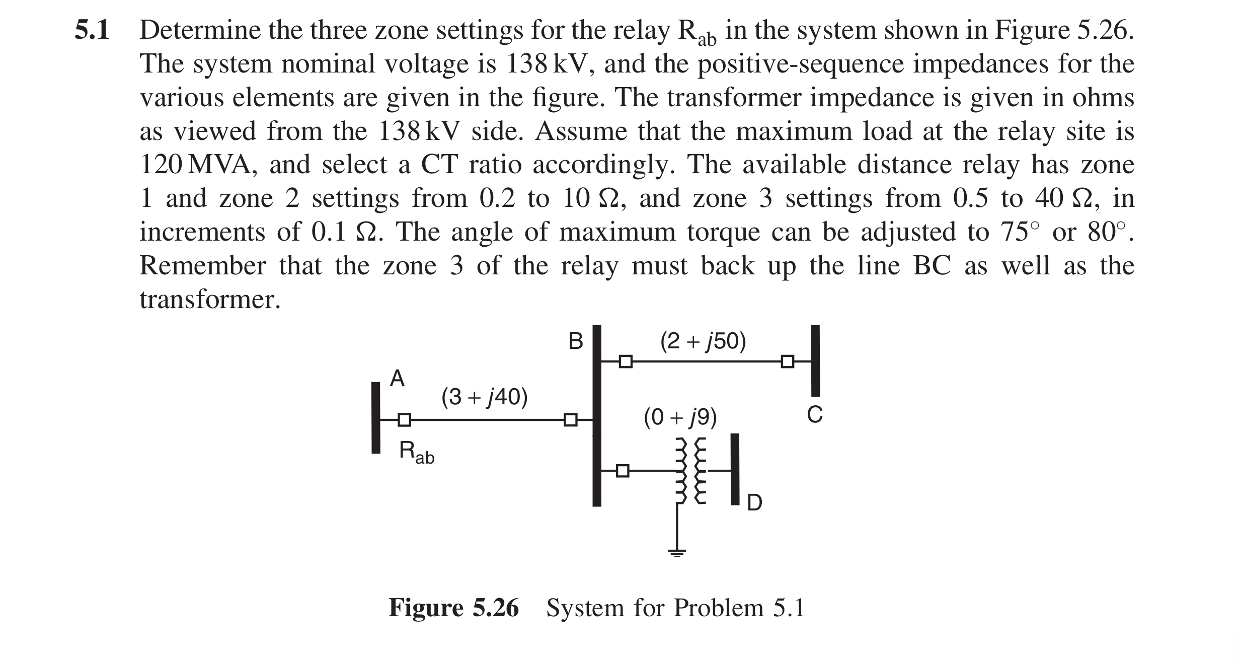 Solved 5.1 ﻿Determine the three zone settings for the relay | Chegg.com