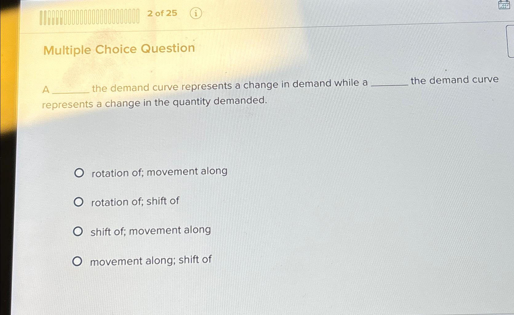 Solved Multiple Choice QuestionA the demand curve represents | Chegg.com