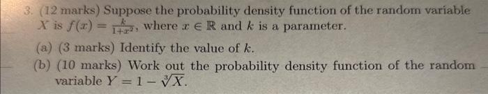 Solved 3. (12 marks) Suppose the probability density | Chegg.com