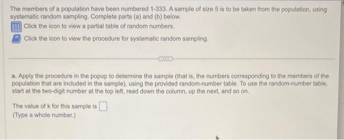 Solved The members of a population have been numbered 1-333. | Chegg.com