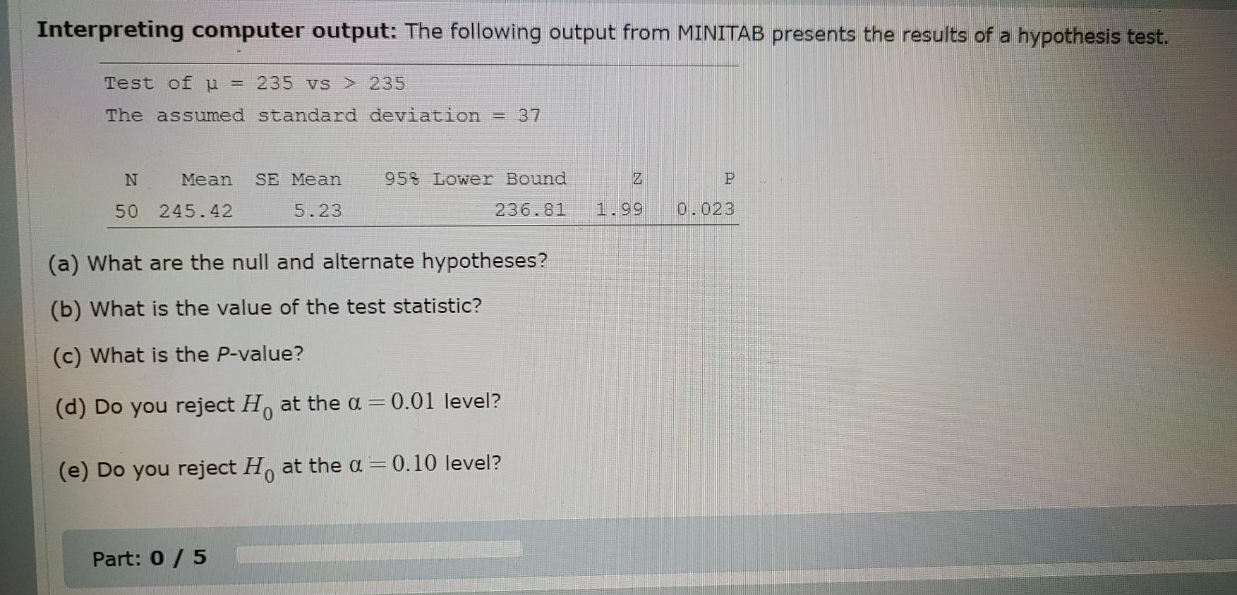 Solved Interpreting computer output: The following output | Chegg.com