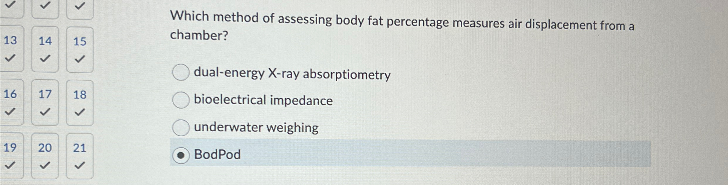 Solved Which method of assessing body fat percentage | Chegg.com