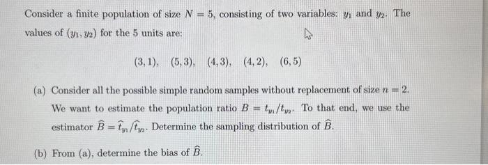Solved Consider a finite population of size N=5, consisting | Chegg.com