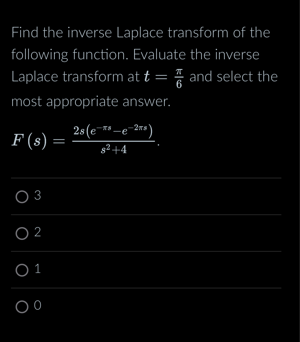 Solved Find the inverse Laplace transform of the following | Chegg.com