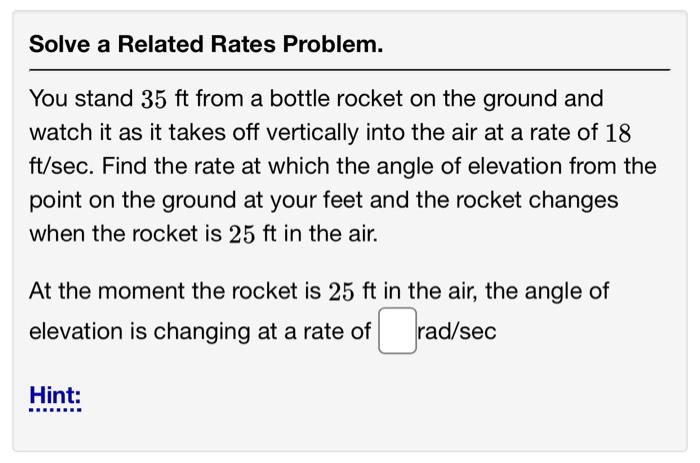 Solved Solve a Related Rates Problem. You stand 35ft from a | Chegg.com