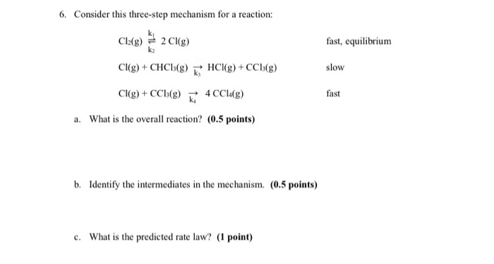 Solved fast, equilibrium k 6. Consider this three-step | Chegg.com
