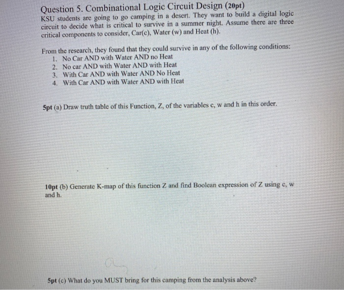 Solved Question 5. Combinational Logic Circuit Design (20pt) | Chegg.com