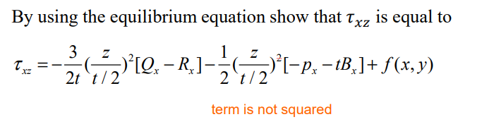 Solved By using the equilibrium equation show that \tau | Chegg.com