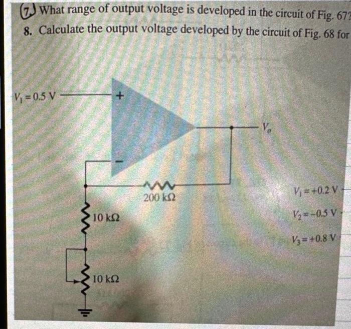 Solved 7. What range of output voltage is developed in the | Chegg.com