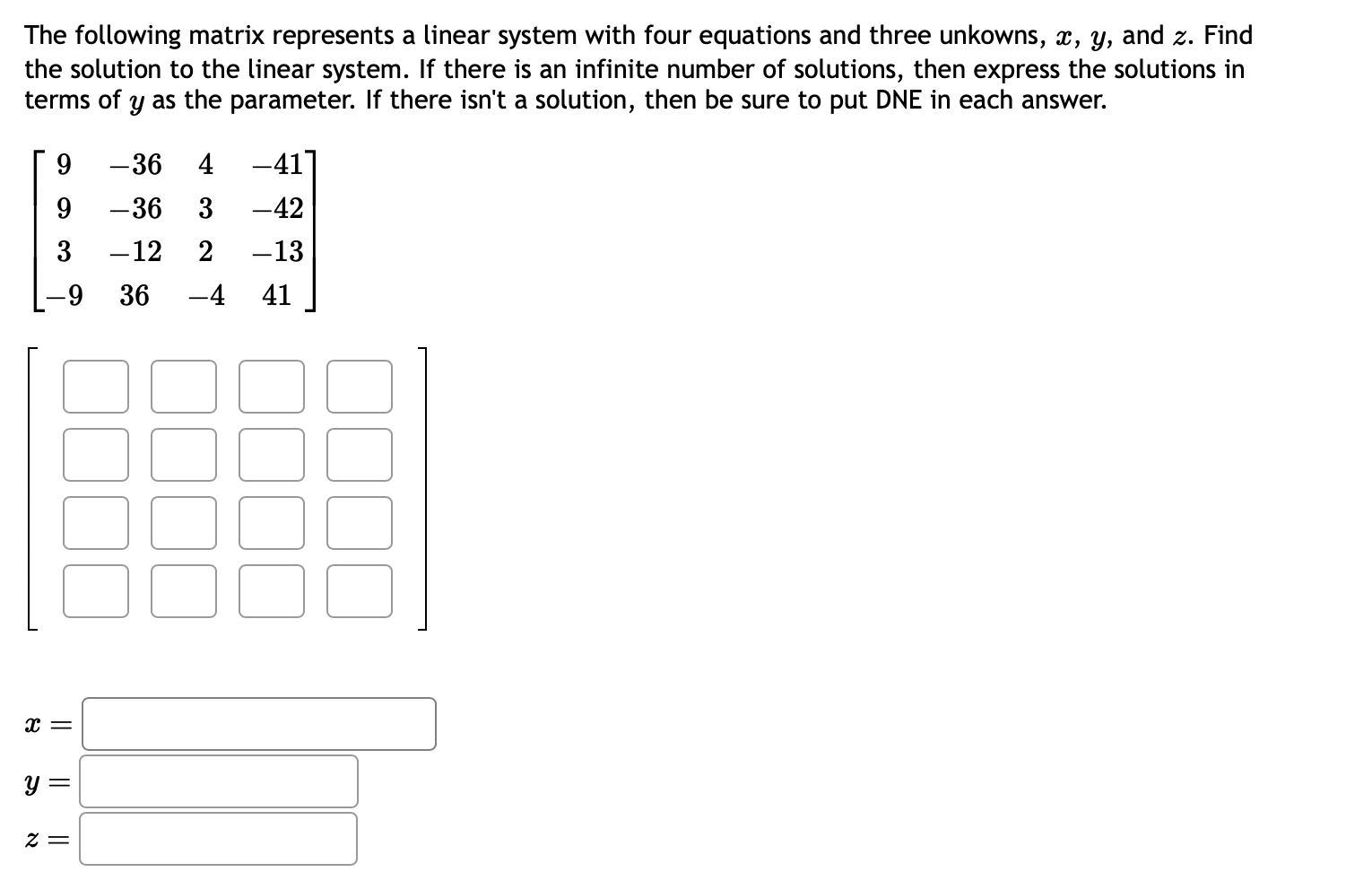 Solved The following matrix represents a linear system with | Chegg.com