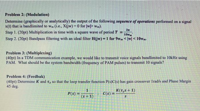 Solved Problem 2: (Modulation) Determine (graphically or | Chegg.com