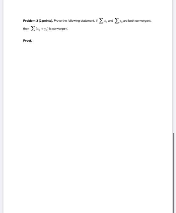 Solved Problem 3 (2 points). Prove the following statement. | Chegg.com Solved Problem 3 (2 points). Prove the following statement. | Chegg.com