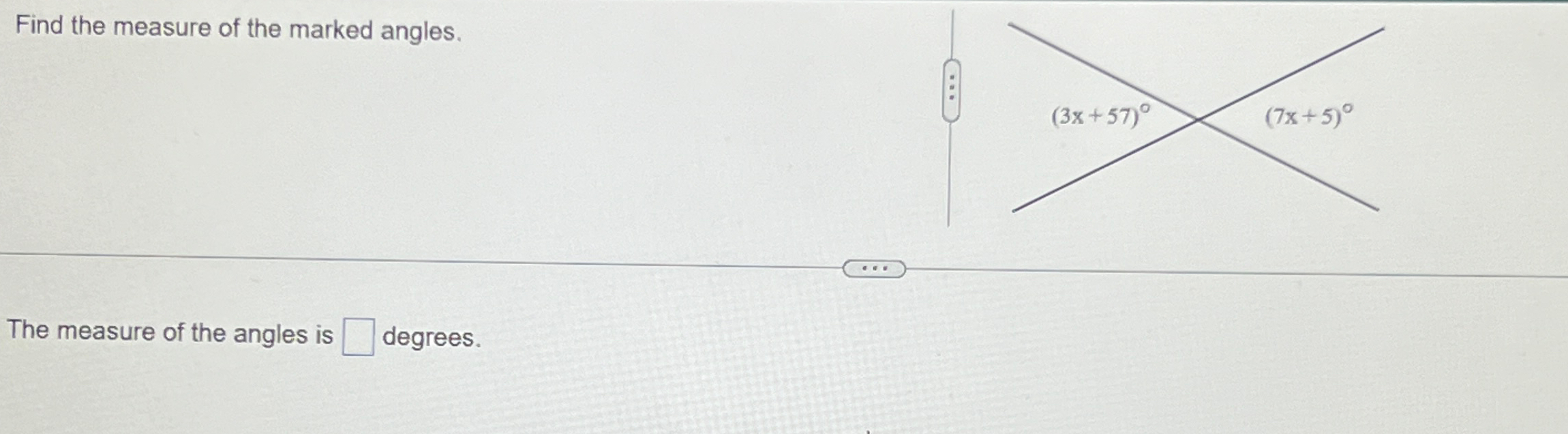 Solved Find the measure of the marked angles.The measure of | Chegg.com