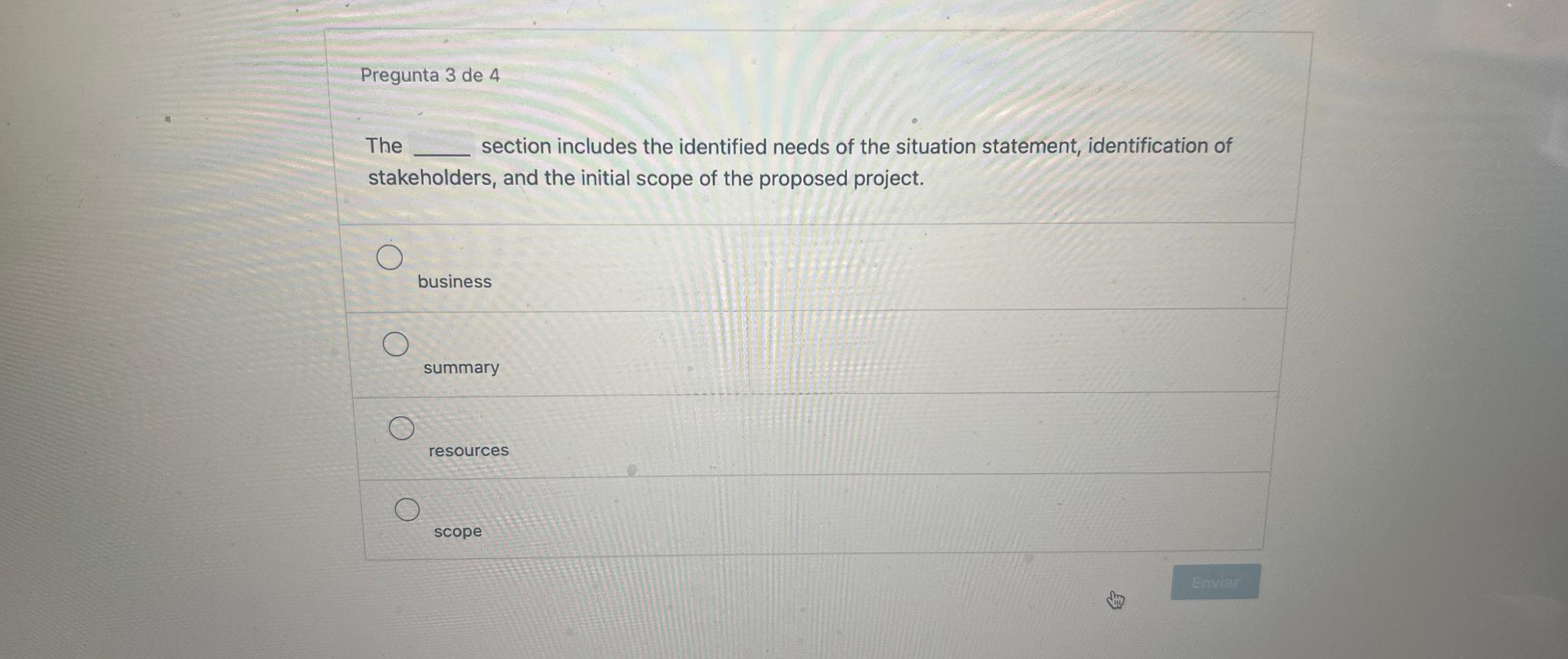 Solved Pregunta 3 ﻿de 4The section includes the identified | Chegg.com