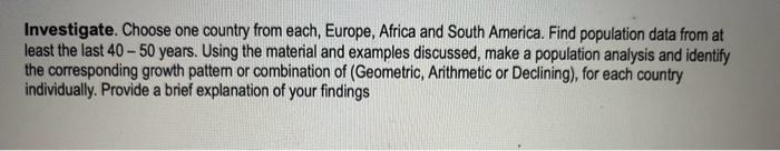 Solved Investigate. Choose one country from each, Europe, | Chegg.com