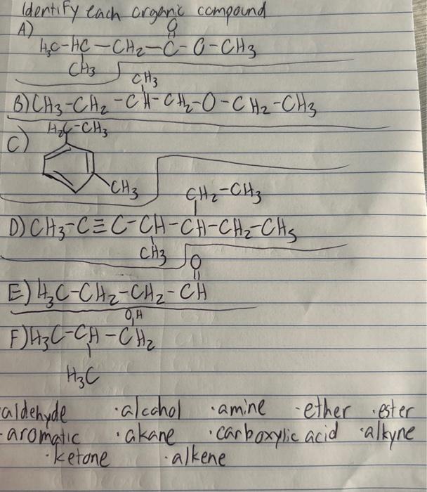 Solved Identify each organic compound A) \\[ \\mathrm{H}_{3} | Chegg.com
