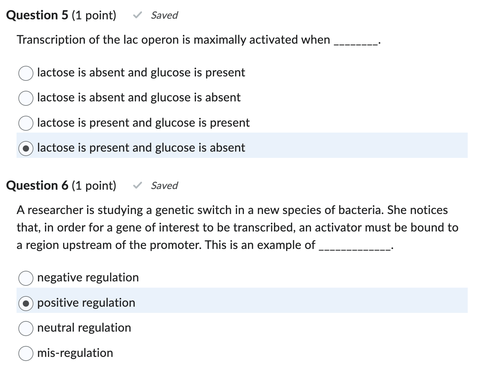 Solved Question 5 (1 ﻿point)Transcription of the lac operon | Chegg.com