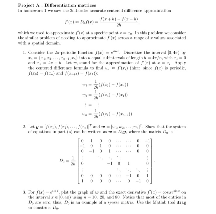Solved Project A: Differentiation matrices In homework 1 we | Chegg.com