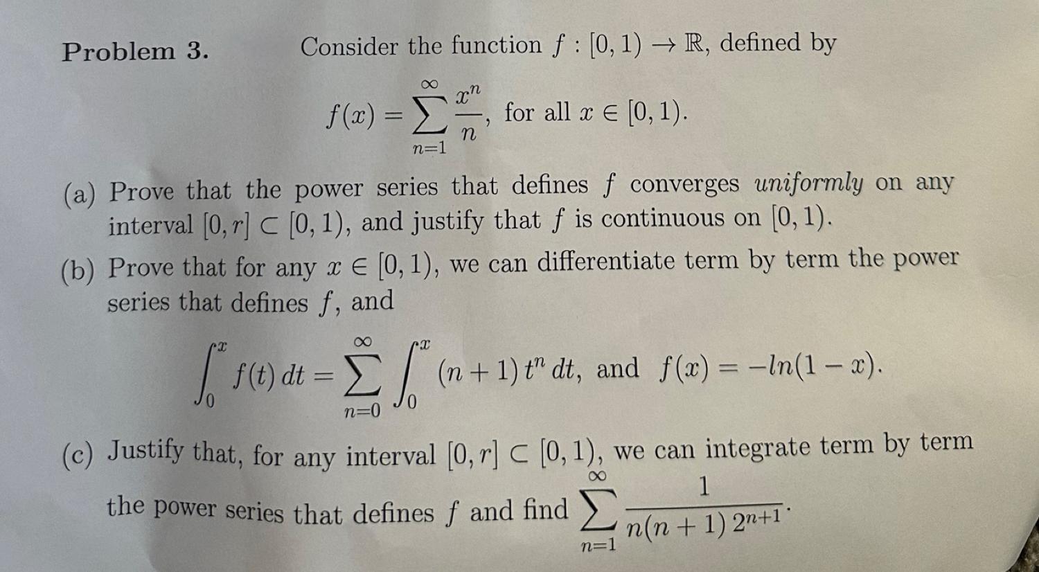 Solved Problem 3. , ﻿Consider the function f:[0,1)→R, | Chegg.com