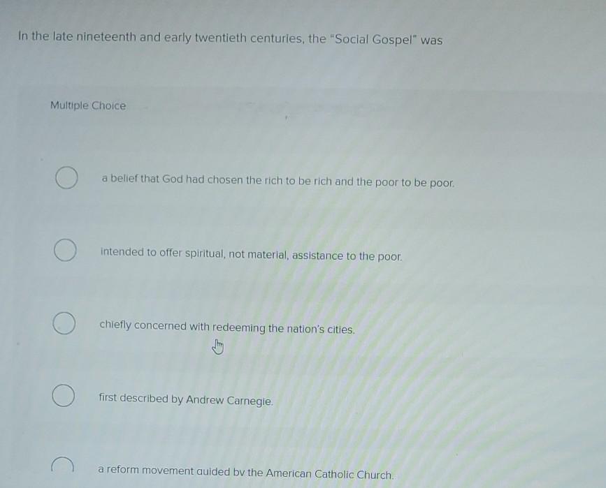 Solved In the late nineteenth and early twentieth centuries, | Chegg.com