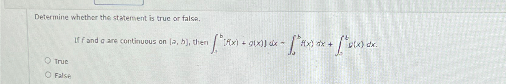 Solved Determine whether the statement is true or false.If f | Chegg.com