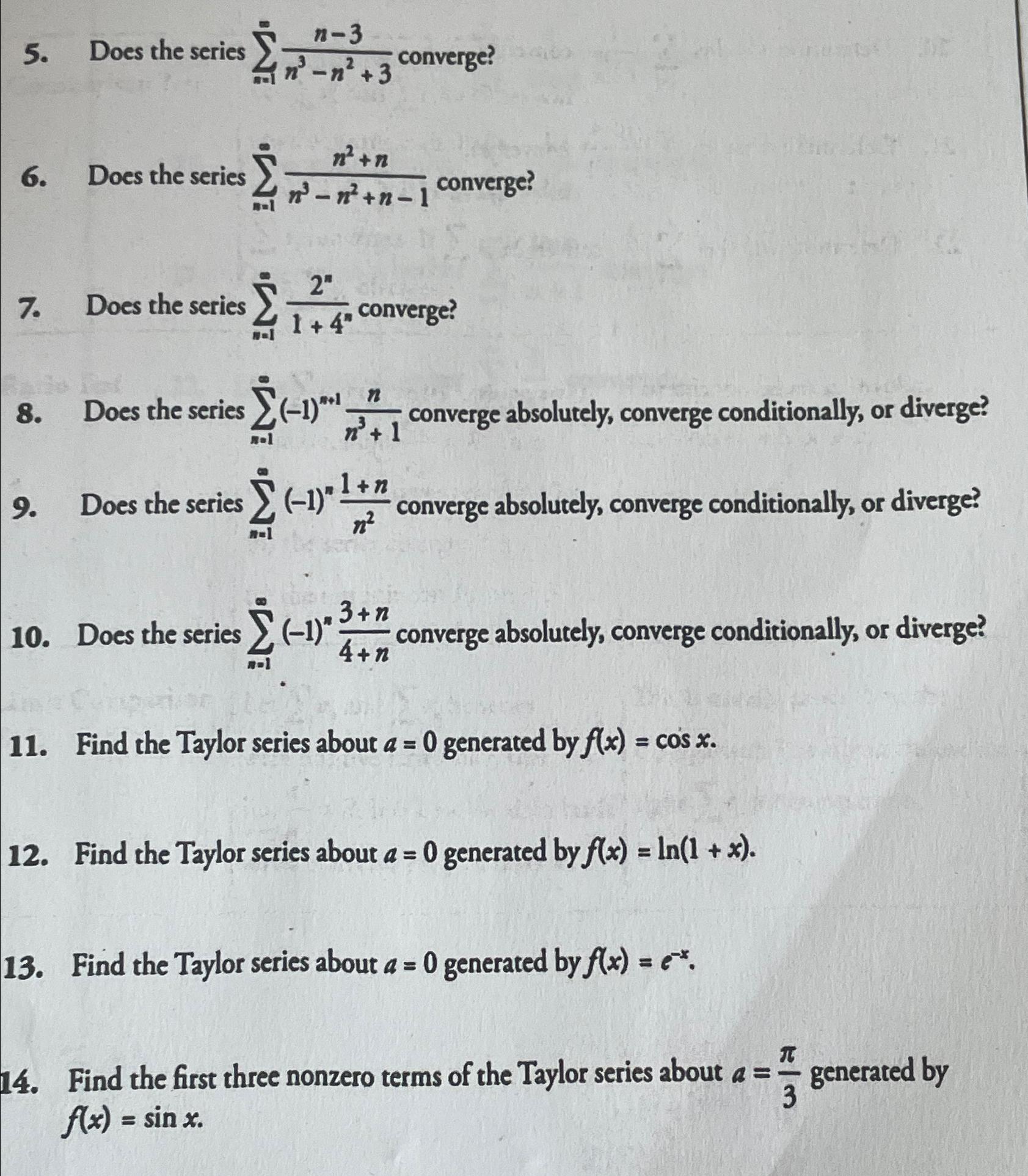 Solved Does the series ∑n=1∞n-3n3-n2+3 ﻿converge?Does the | Chegg.com