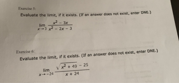 Solved Exercise 5 Evaluate The Limit If It Exists If An 