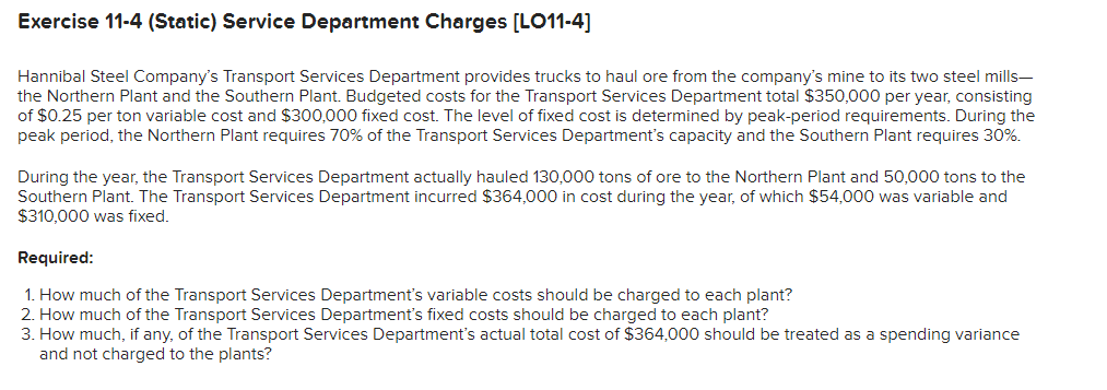 Solved Exercise 11-4 (Static) ﻿Service Department Charges | Chegg.com