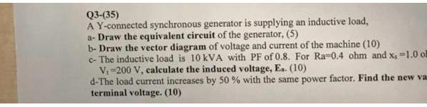 Solved Q3-(35)A Y-connected synchronous generator is | Chegg.com