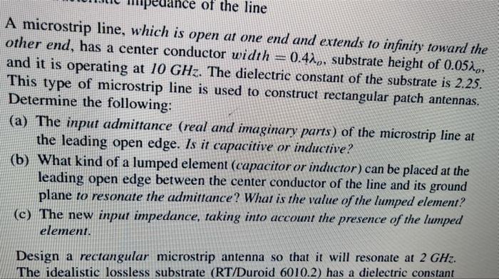 Solved A microstrip line, which is open at one end and | Chegg.com