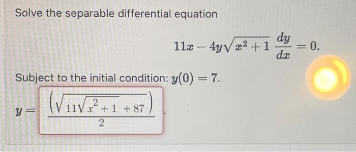 Solved Solve the separable differential equation | Chegg.com