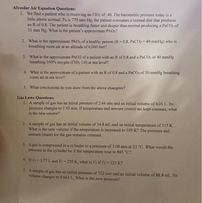 Alveolar Air Equation Questions: 1. We find a patient | Chegg.com
