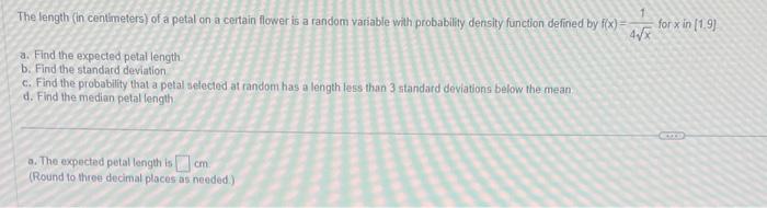 Solved The length (in centimeters) of a petal on a certain | Chegg.com