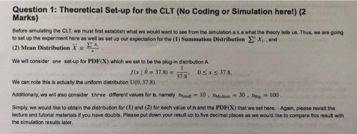 Solved Marks) Before simulating the CLT, we must first | Chegg.com
