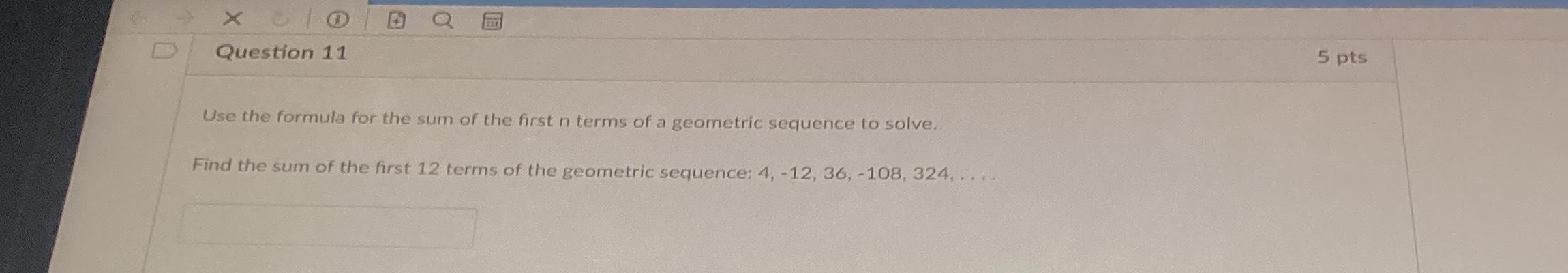 Solved Question 11use The Formula For The Sum Of The First N