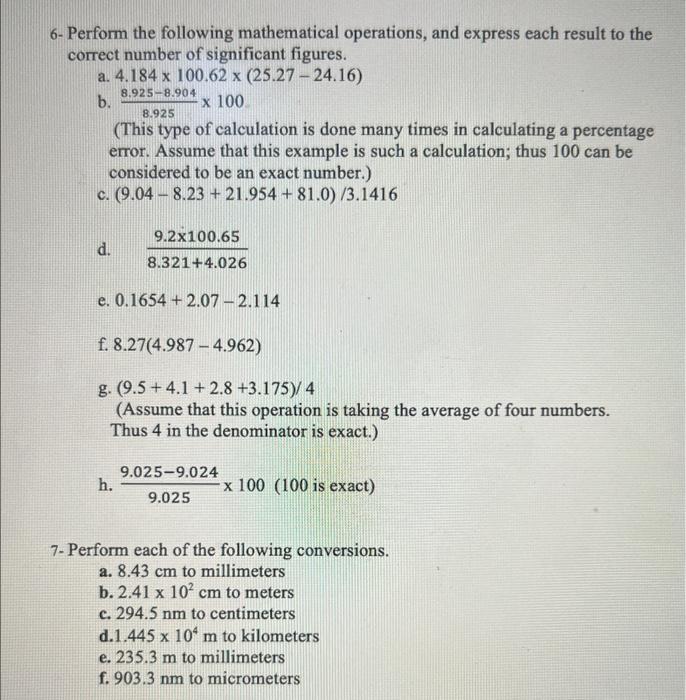 Solved 6- Perform the following mathematical operations, and | Chegg.com