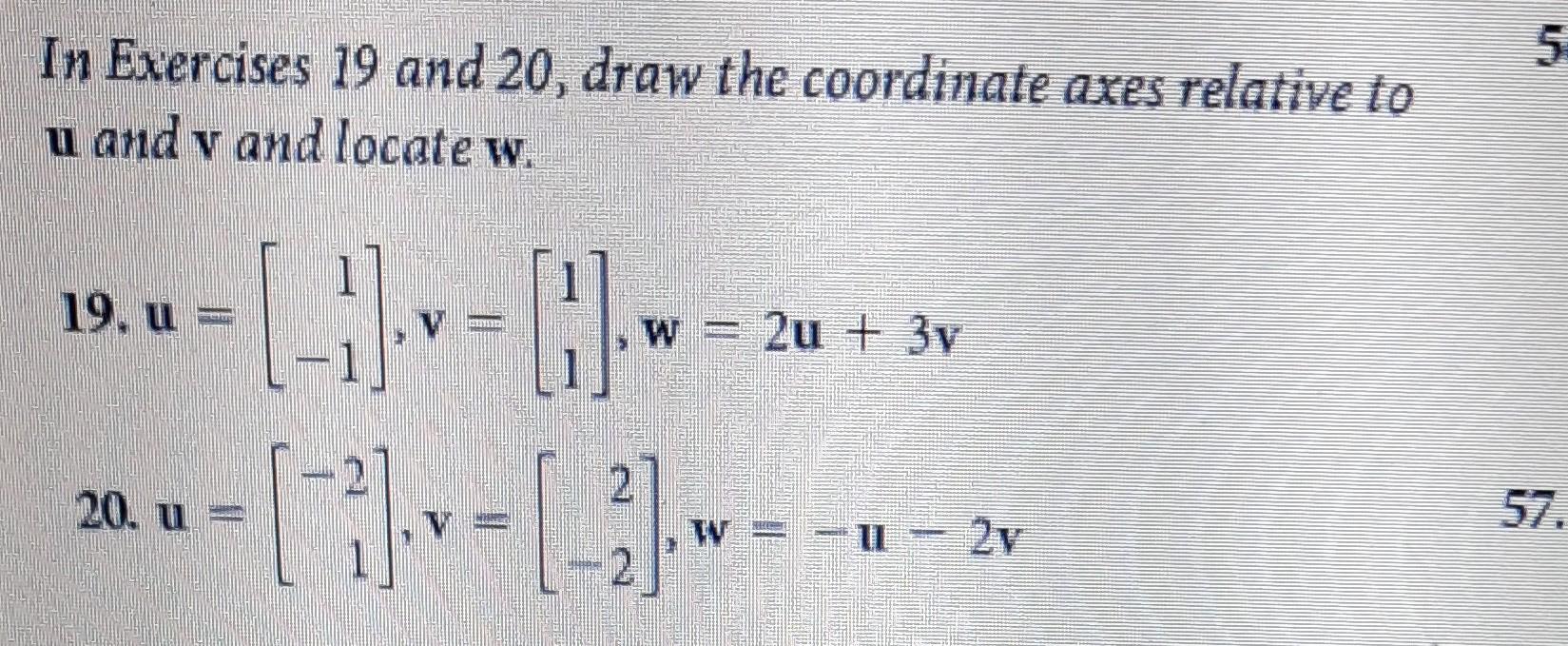 Solved In Exercises 19 and 20, draw the coordinate axes | Chegg.com