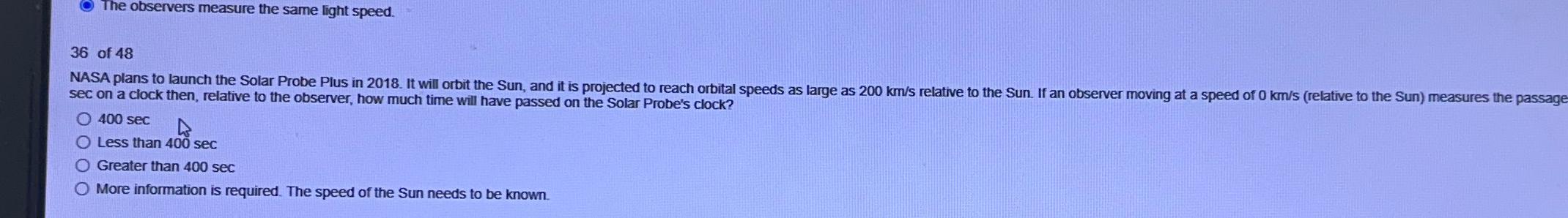 Solved The observers measure the same light speed.\\n36 of | Chegg.com