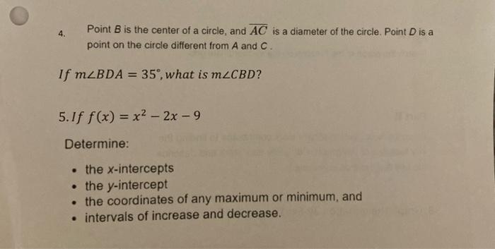 Solved 4. Point B is the center of a circle, and AC is a | Chegg.com
