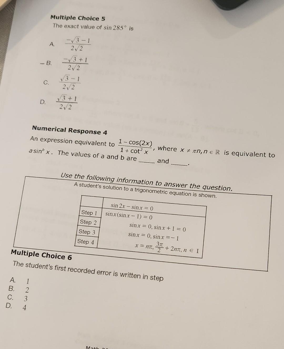 Solved Multiple Choice 5 The exact value of sin285∘ is A. | Chegg.com