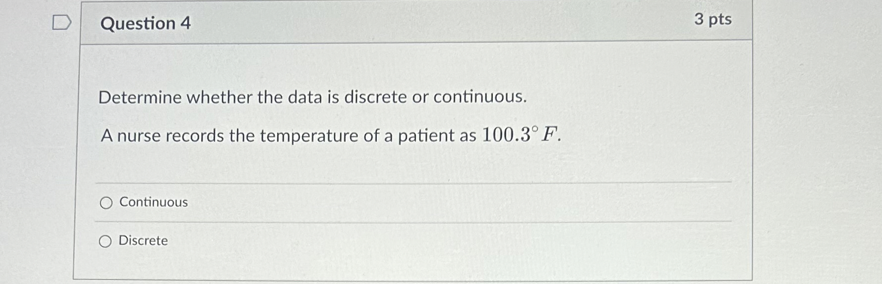 Solved Question 43 ﻿ptsDetermine whether the data is | Chegg.com