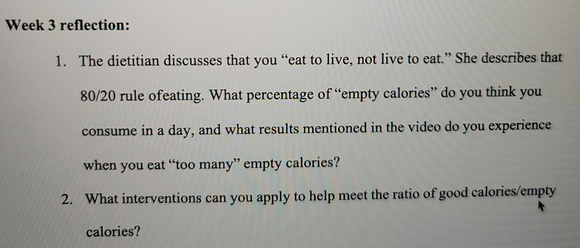 Week 3 ﻿reflection:The dietitian discusses that you | Chegg.com