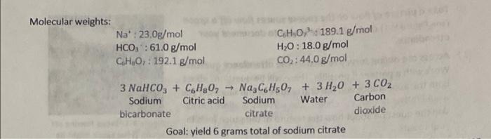 Solved Molecular weights: Na: 23.0g/mol HCO : 61.0 g/mol | Chegg.com