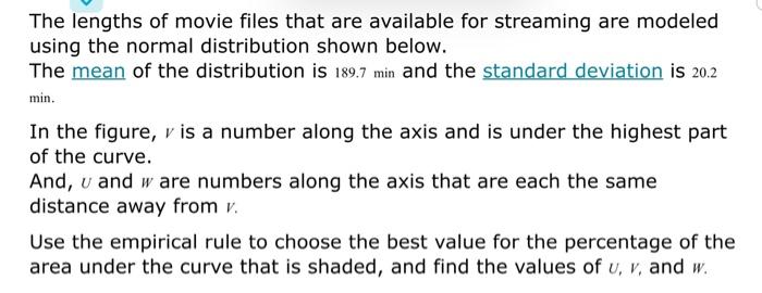 Solved The lengths of movie files that are available for | Chegg.com
