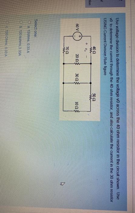 Solved Use voltage division to determine the voltage vo | Chegg.com