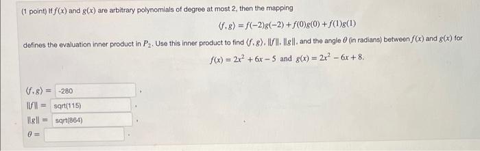 Solved (1 point) if f(x) and g(x) are arbitrary polynomials | Chegg.com
