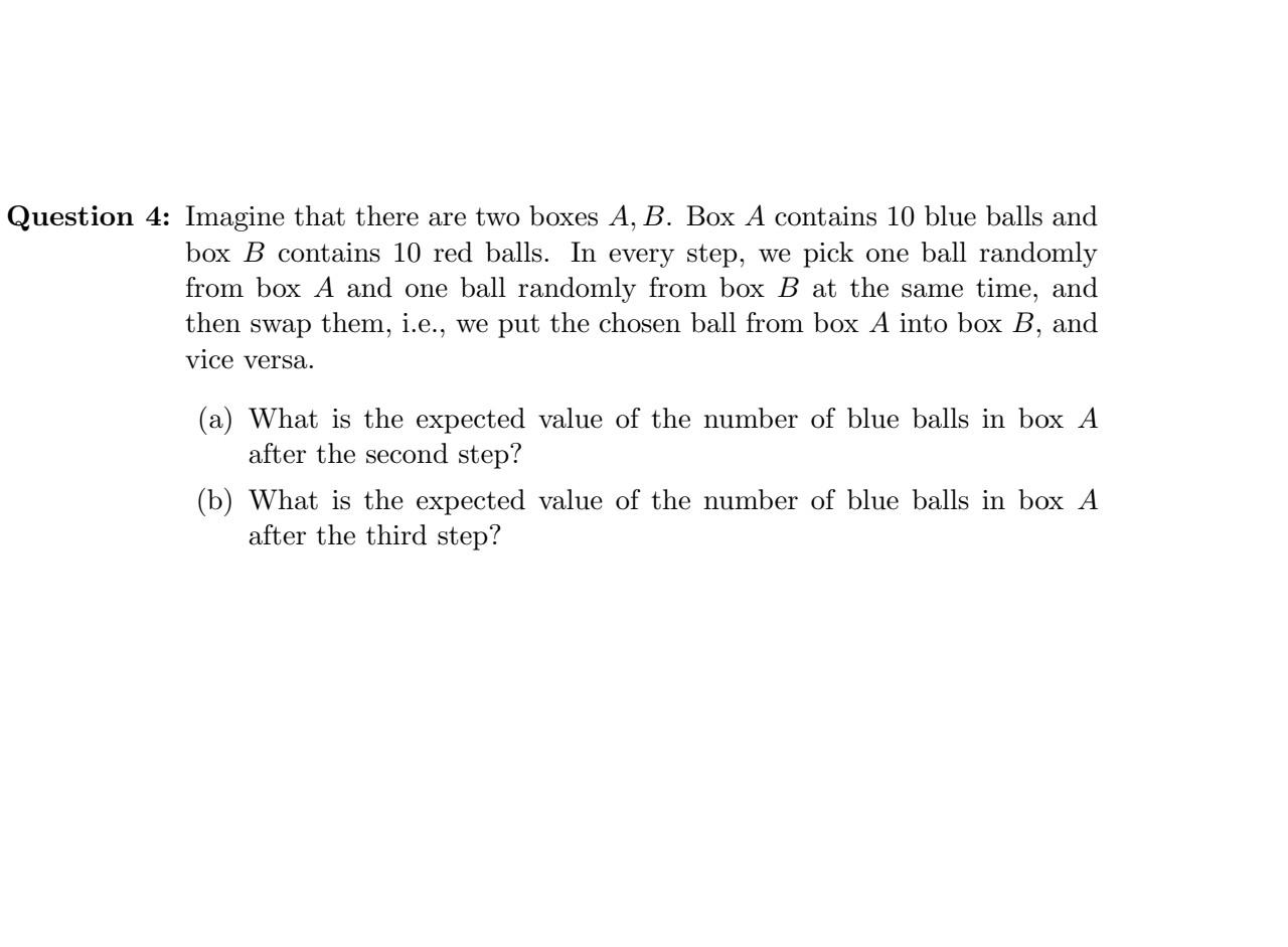 Solved 4: Imagine that there are two boxes A,B. Box A | Chegg.com